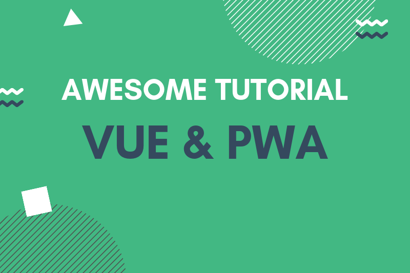 How To Build Pwa W Vue Cli 3 Service Workers Add To Home Screen Push Notifications